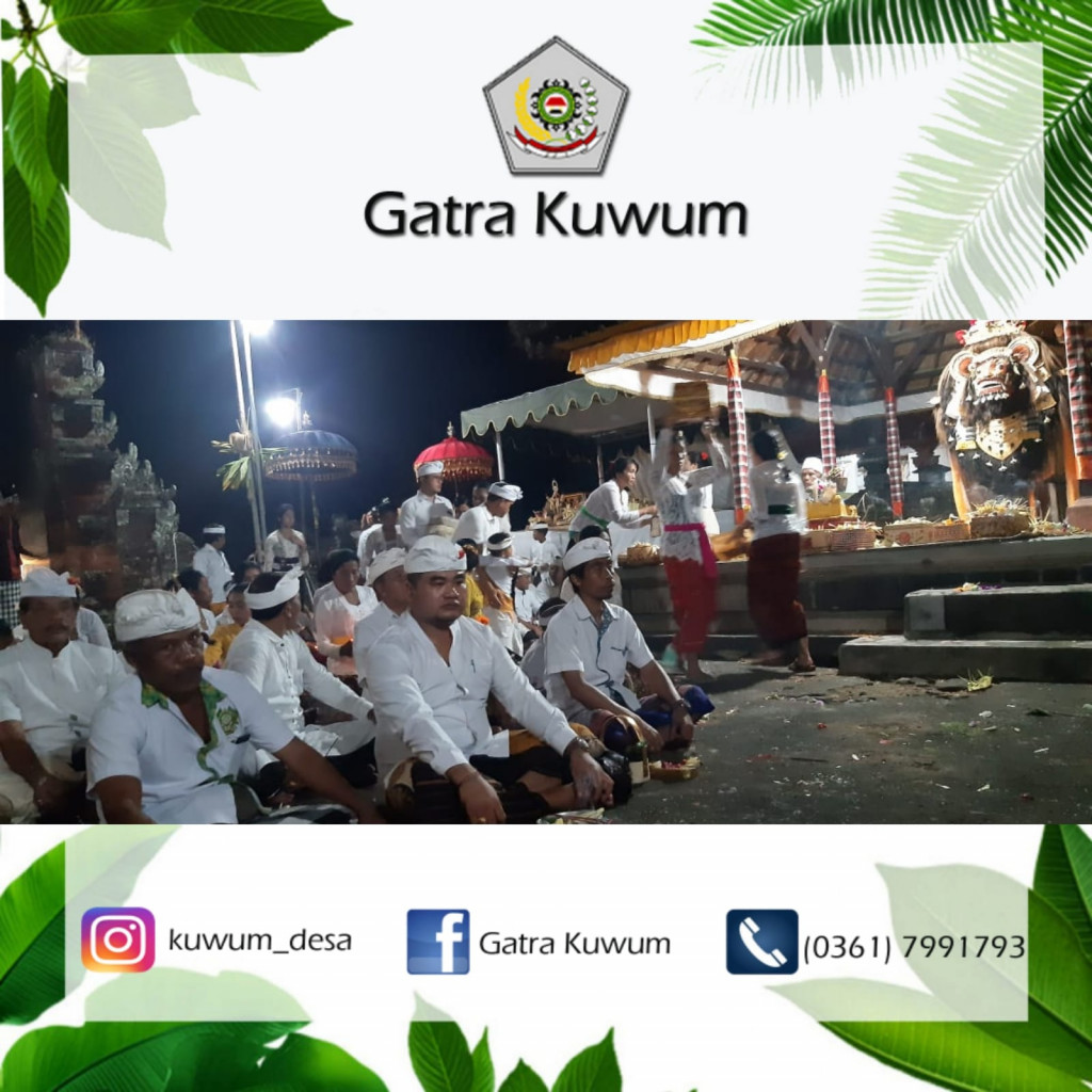 PERBEKEL KUWUM TANGKIL RING PIODALAN PURA PUCAK GUNUNG AGUNG DESA ADAT ...